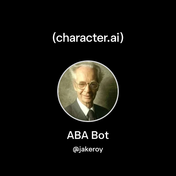 Chat with ABA Bot | character.ai | AI Chat, Reimagined–Your Words. Your ...