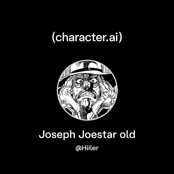 Chat with Joseph Joestar old | character.ai | AI Chat, Reimagined–Your ...