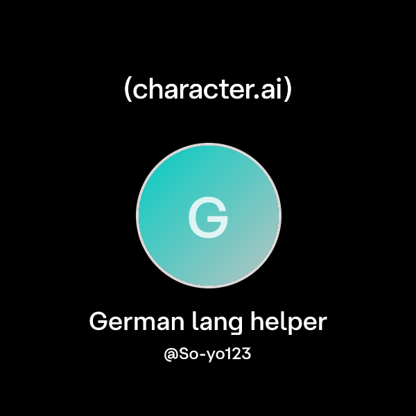 Chat with German lang helper | character.ai | AI Chat, Reimagined–Your ...
