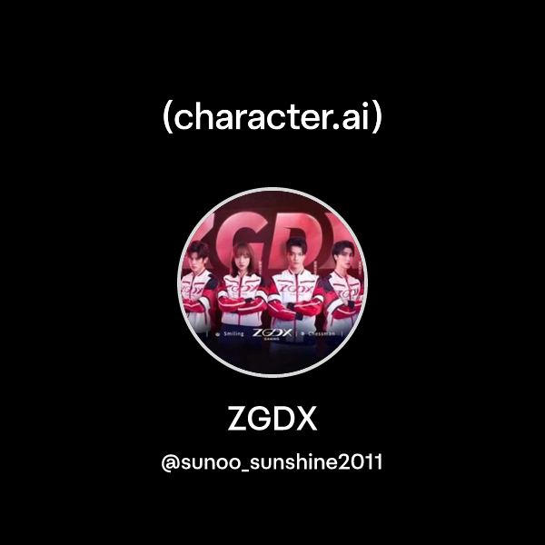 Chat with ZGDX | character.ai | AI Chat, Reimagined–Your Words. Your World.