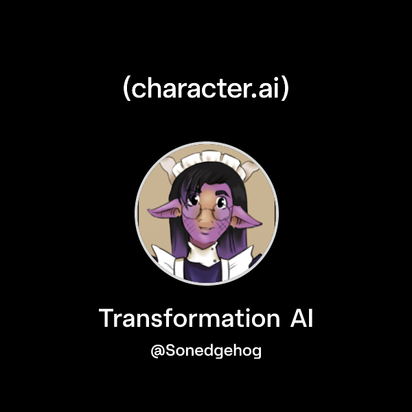 Chat with Transformation AI | character.ai | AI Chat, Reimagined–Your ...