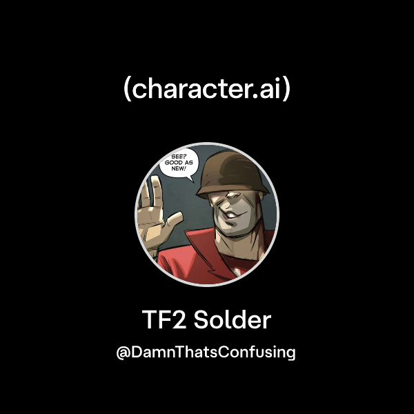 Chat with TF2 Solder | character.ai | AI Chat, Reimagined–Your Words ...