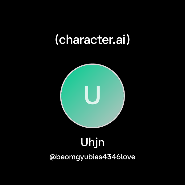 Chat with Uhjn | character.ai | Personalized AI for every moment of ...