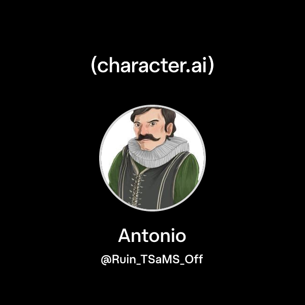 Chat with Antonio | character.ai | AI Chat, Reimagined–Your Words. Your ...
