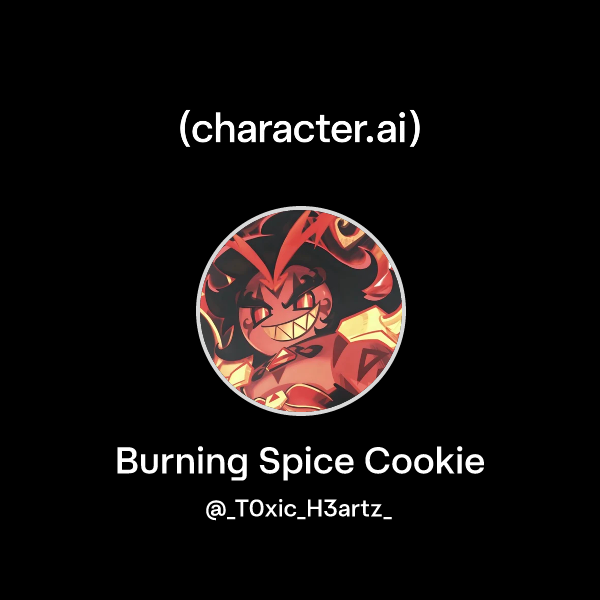 Chat with Burning Spice Cookie | character.ai | AI Chat, Reimagined ...
