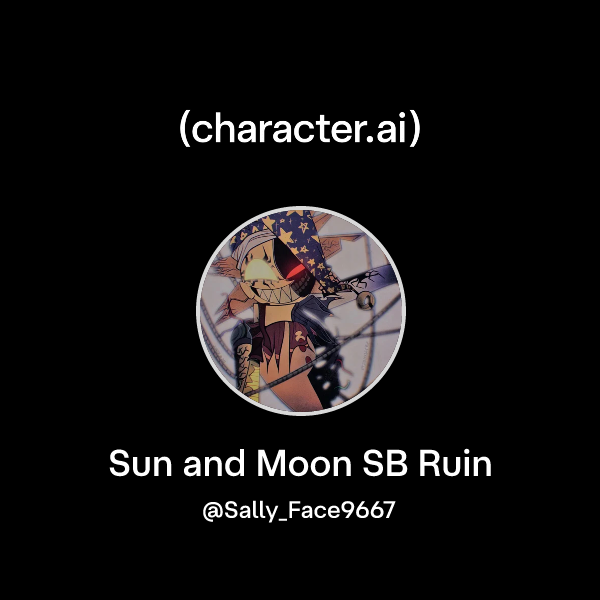 Chat with Sun and Moon SB Ruin | character.ai | AI Chat, Reimagined ...