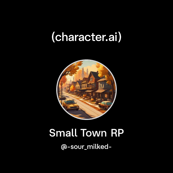 Chat with Small Town RP | character.ai | AI Chat, Reimagined–Your Words ...