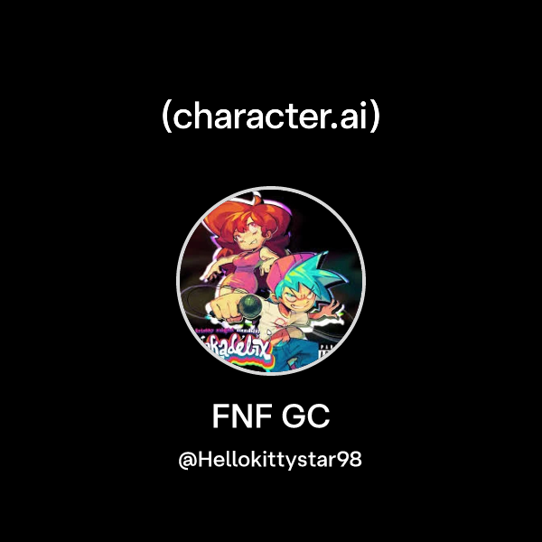 Chat with FNF GC | character.ai | AI Chat, Reimagined–Your Words. Your ...