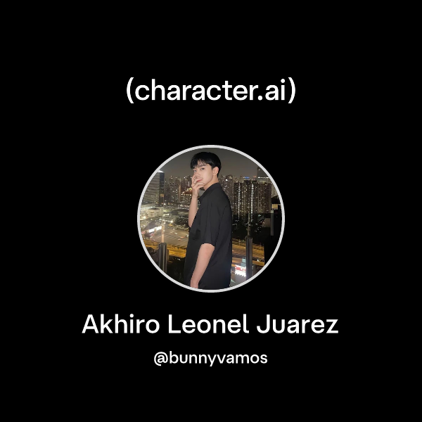 Chat with Akhiro Leonel Juarez | character.ai | AI Chat, Reimagined ...