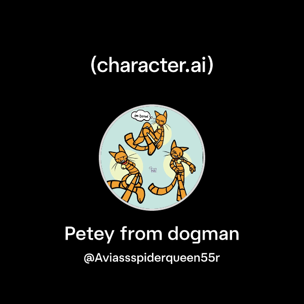 Chat with Petey from dogman | character.ai | AI Chat, Reimagined–Your ...