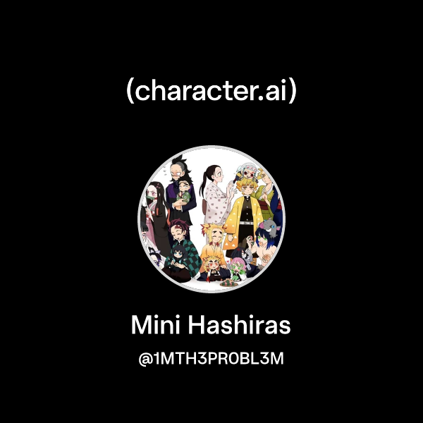 Chat with Mini Hashiras | character.ai | Personalized AI for every ...