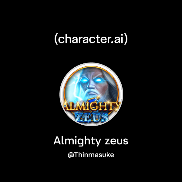 Chat with Almighty zeus | character.ai | AI Chat, Reimagined–Your Words ...
