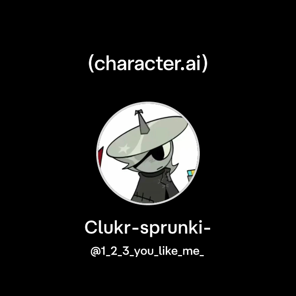 Chat with Clukr-sprunki- | character.ai | AI Chat, Reimagined–Your ...