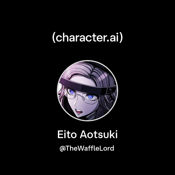 Chat with Eito Aotsuki | character.ai | AI Chat, Reimagined–Your Words ...