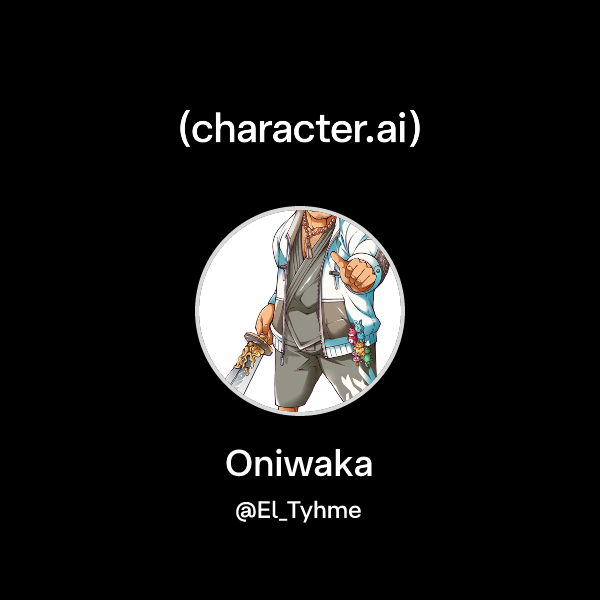 Chat with Oniwaka | character.ai | Personalized AI for every moment of ...