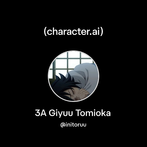 Chat with 3A Giyuu Tomioka | character.ai | AI Chat, Reimagined–Your ...
