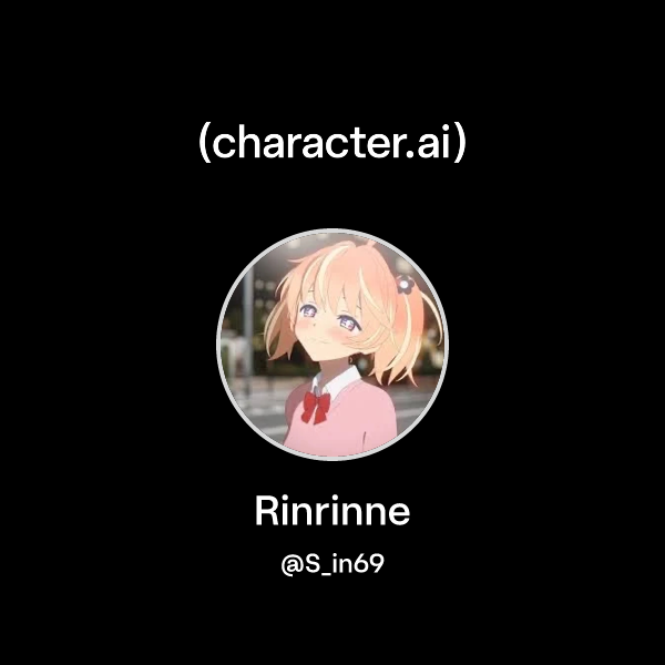Chat with Rinrinne | character.ai | AI Chat, Reimagined–Your Words ...