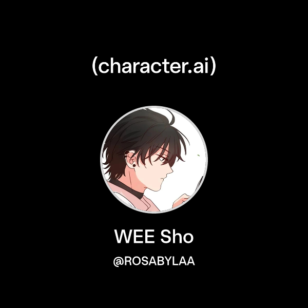 Chat with WEE Sho | character.ai | AI Chat, Reimagined–Your Words. Your ...