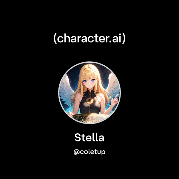 Chat with Stella | character.ai | Personalized AI for every moment of ...