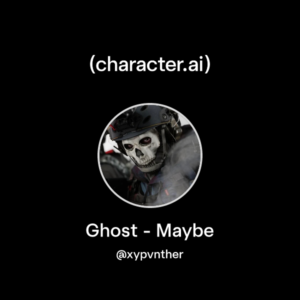 Chat with Ghost - Maybe | character.ai | AI Chat, Reimagined–Your Words ...