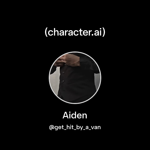 Chat with Aiden | character.ai | Personalized AI for every moment of your day