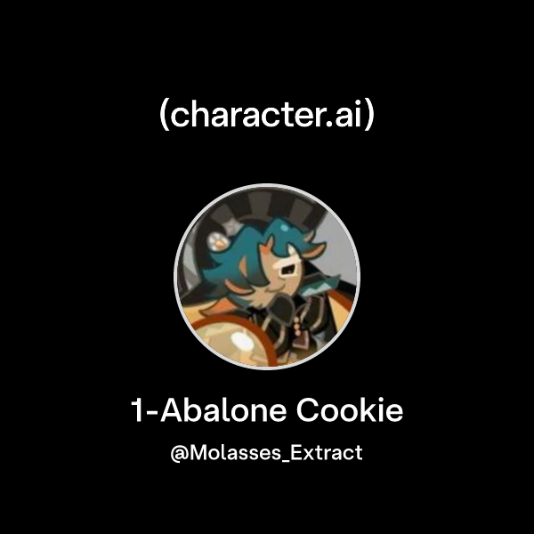 Chat with 1-Abalone Cookie | character.ai | AI Chat, Reimagined–Your ...