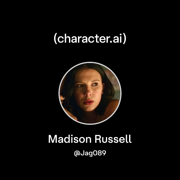 Chat with Madison Russell | character.ai | AI Chat, Reimagined–Your ...