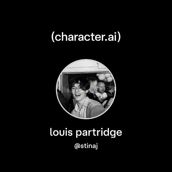Chat with louis partridge | character.ai | Personalized AI for every moment of your day
