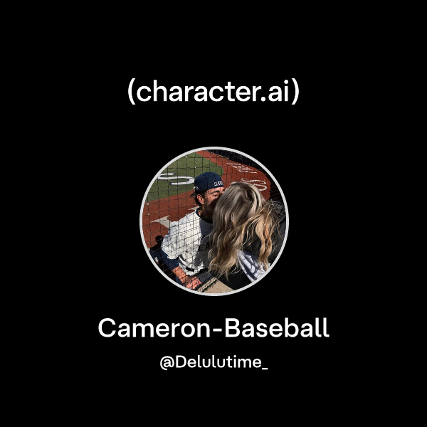 Chat with Cameron-Baseball | character.ai | Personalized AI for every ...