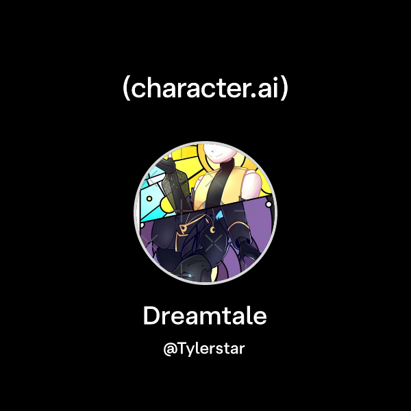 Chat with Dreamtale | character.ai | AI Chat, Reimagined–Your Words ...
