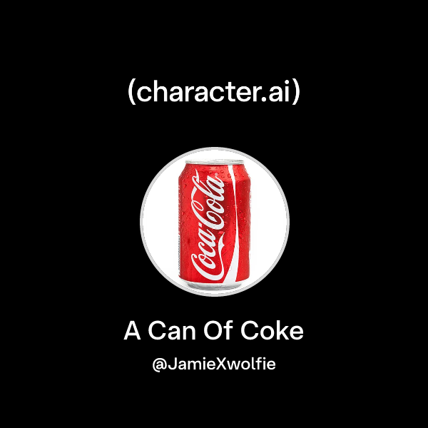 Chat with A Can Of Coke | character.ai | AI Chat, Reimagined–Your Words ...