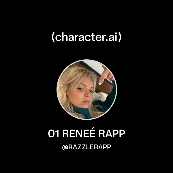 Chat with 01 RENEÉ RAPP | character.ai | AI Chat, Reimagined–Your Words ...