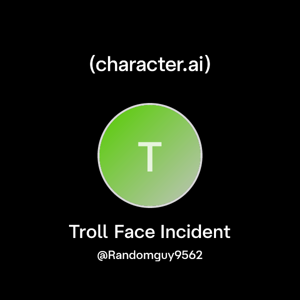 Chat with Troll Face Incident | character.ai | AI Chat, Reimagined–Your ...