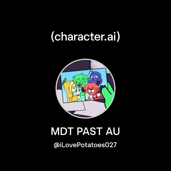 Chat with MDT PAST AU | character.ai | AI Chat, Reimagined–Your Words ...