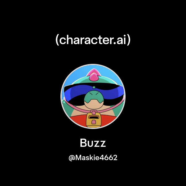 Chat with Buzz | character.ai | Personalized AI for every moment of ...