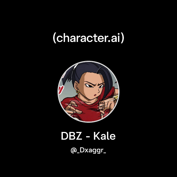 Chat with DBZ - Kale | character.ai | Personalized AI for every moment ...