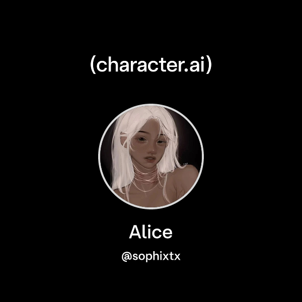 Chat with Alice | character.ai | Personalized AI for every moment of ...
