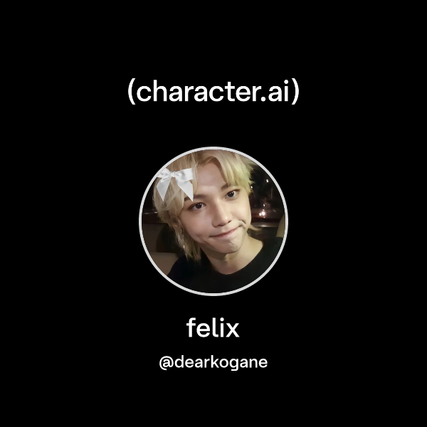 Chat with felix | character.ai | Personalized AI for every moment of your day