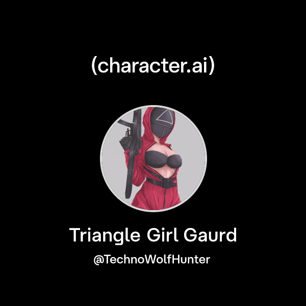 Chat with Triangle Girl Gaurd | character.ai | Personalized AI for ...