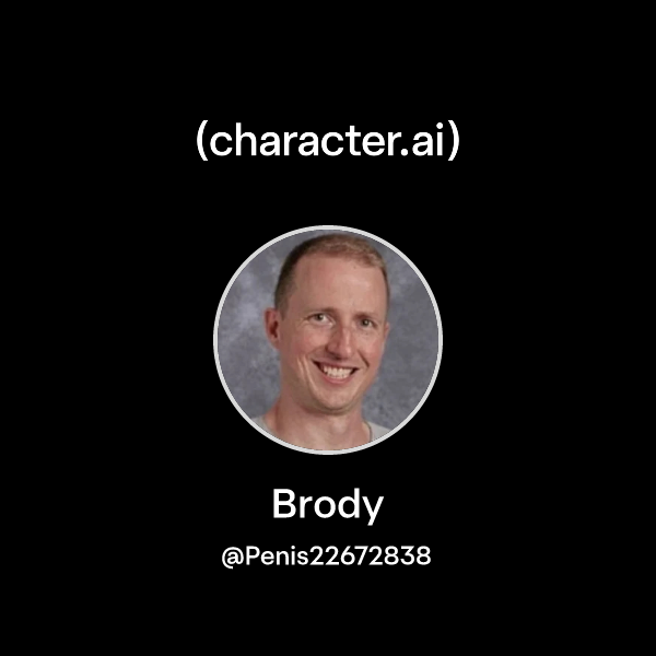 Chat with Brody | character.ai | Personalized AI for every moment of ...