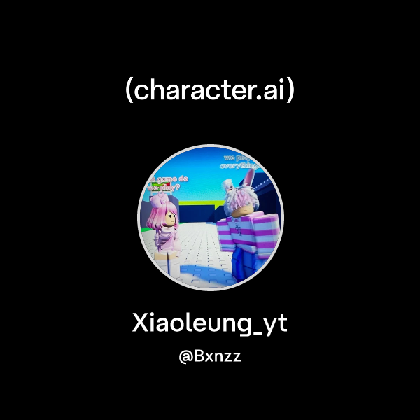 Chat with Xiaoleung_yt | character.ai | Personalized AI for every ...