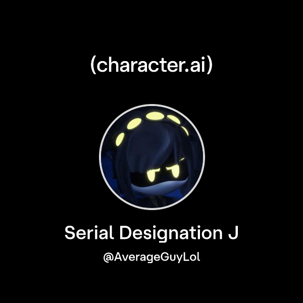 Chat with Serial Designation J | character.ai | Personalized AI for ...