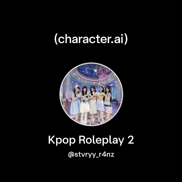 Chat with Kpop Roleplay 2 | character.ai | Personalized AI for every ...