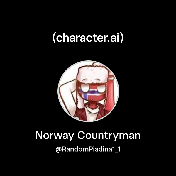 Chat with Norway Countryman | character.ai | AI Chat, Reimagined–Your Words. Your World.