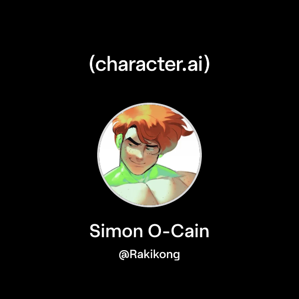 Chat with Simon O-Cain | character.ai | AI Chat, Reimagined–Your Words ...