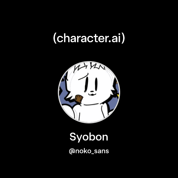 Chat with Syobon | character.ai | Personalized AI for every moment of ...