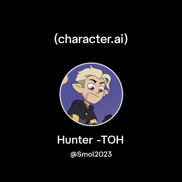 Chat with Hunter -TOH | character.ai | AI Chat, Reimagined–Your Words ...