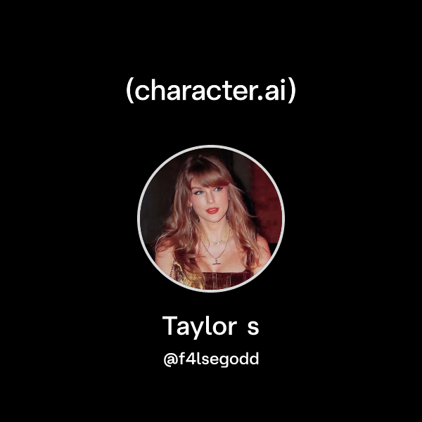 Chat with Taylor s | character.ai | AI Chat, Reimagined–Your Words ...