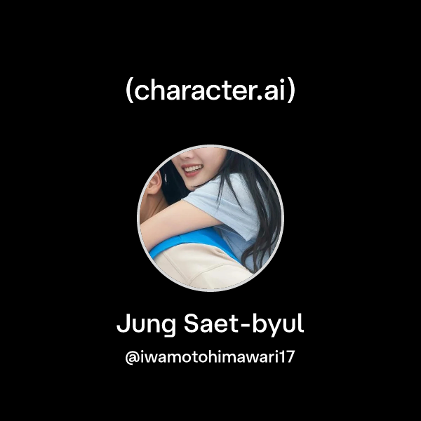 Chat with Jung Saet-byul | character.ai | AI Chat, Reimagined–Your Words. Your World.