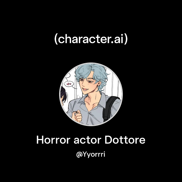 Chat with Horror actor Dottore | character.ai | AI Chat, Reimagined ...